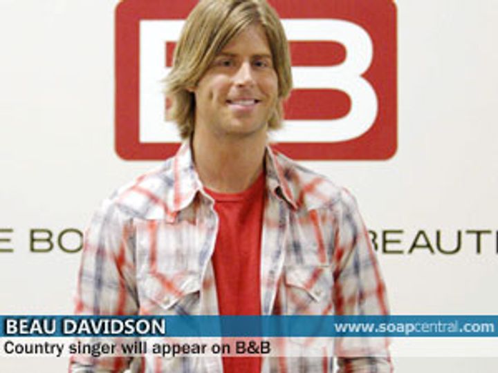 Beau Davidson to serenade B&B viewers