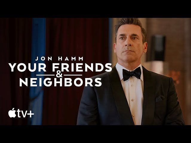 Your Friends and Neighbors cast and character guide: Who plays whom in ...