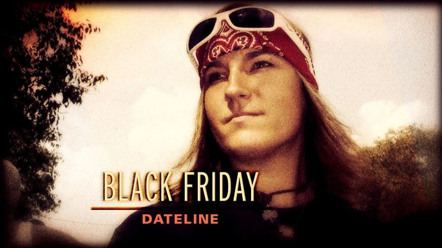 Dateline: Black Friday - Who was Ashlea Ann Harris and what happened to ...
