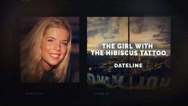 Dateline: The Girl With the Hibiscus Tattoo - Who was Kristi Johnson ...