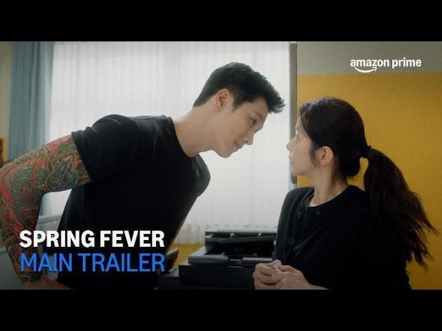 Spring Fever episode 1: Release date news, time, streaming details, and ...