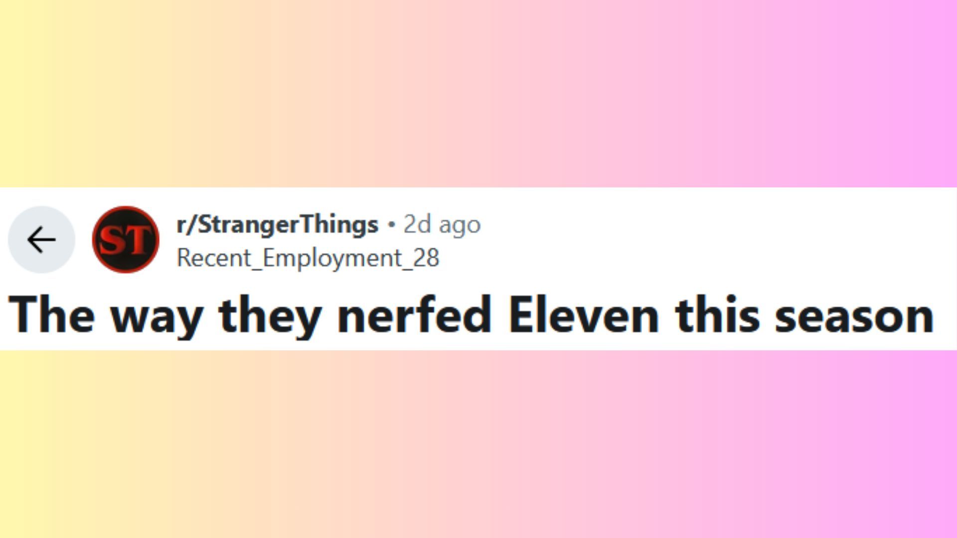 Fans say Stranger Things Season 5 “nerfed” Eleven in the worst way possible