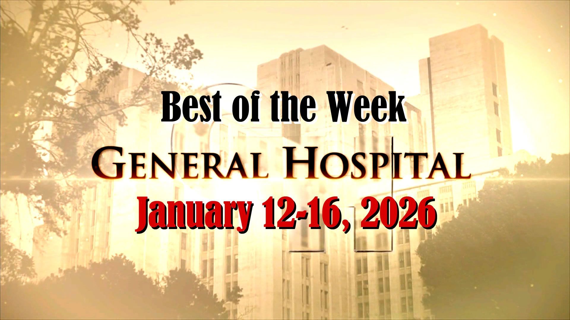 General Hospital's Best of the Week, January 12-16, 2026: Shotguns ...