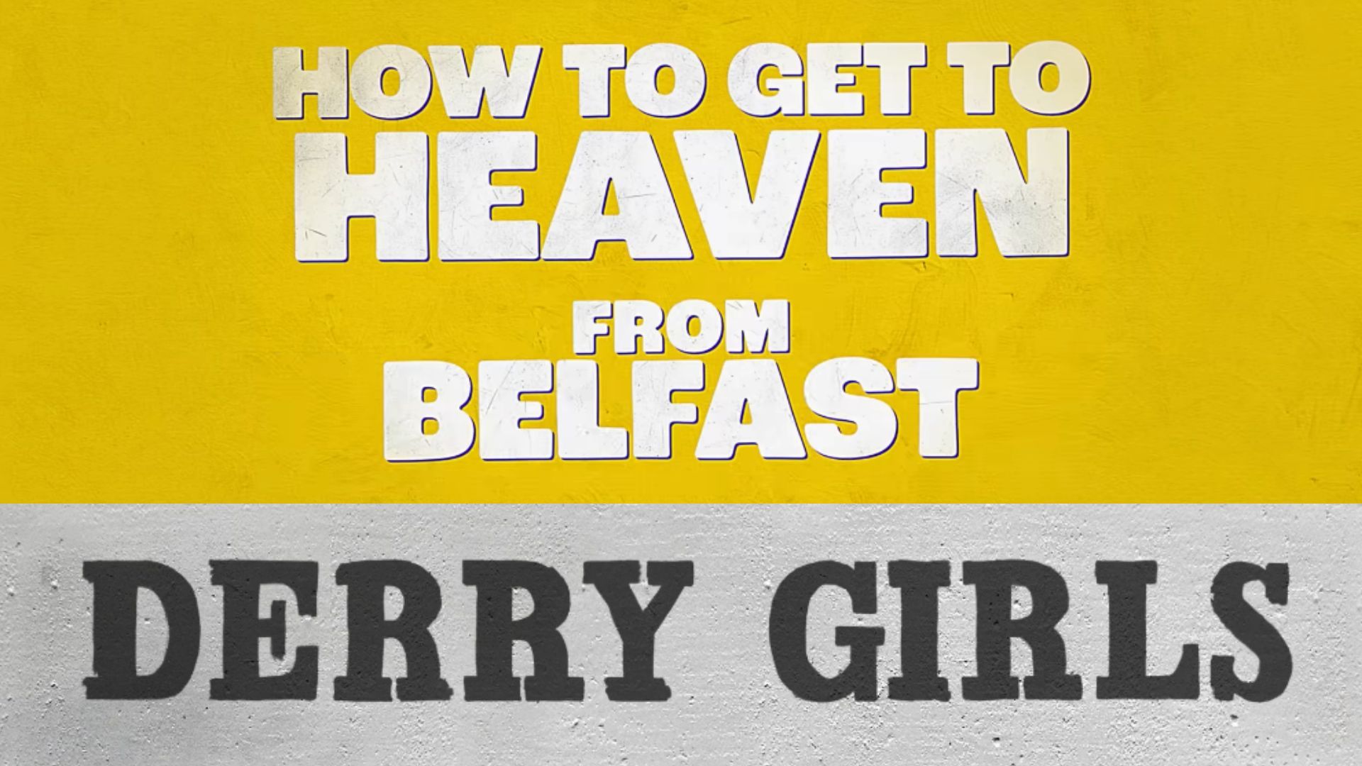 All Derry Girls stars who appear in Lisa McGee’s How to Get to Heaven ...
