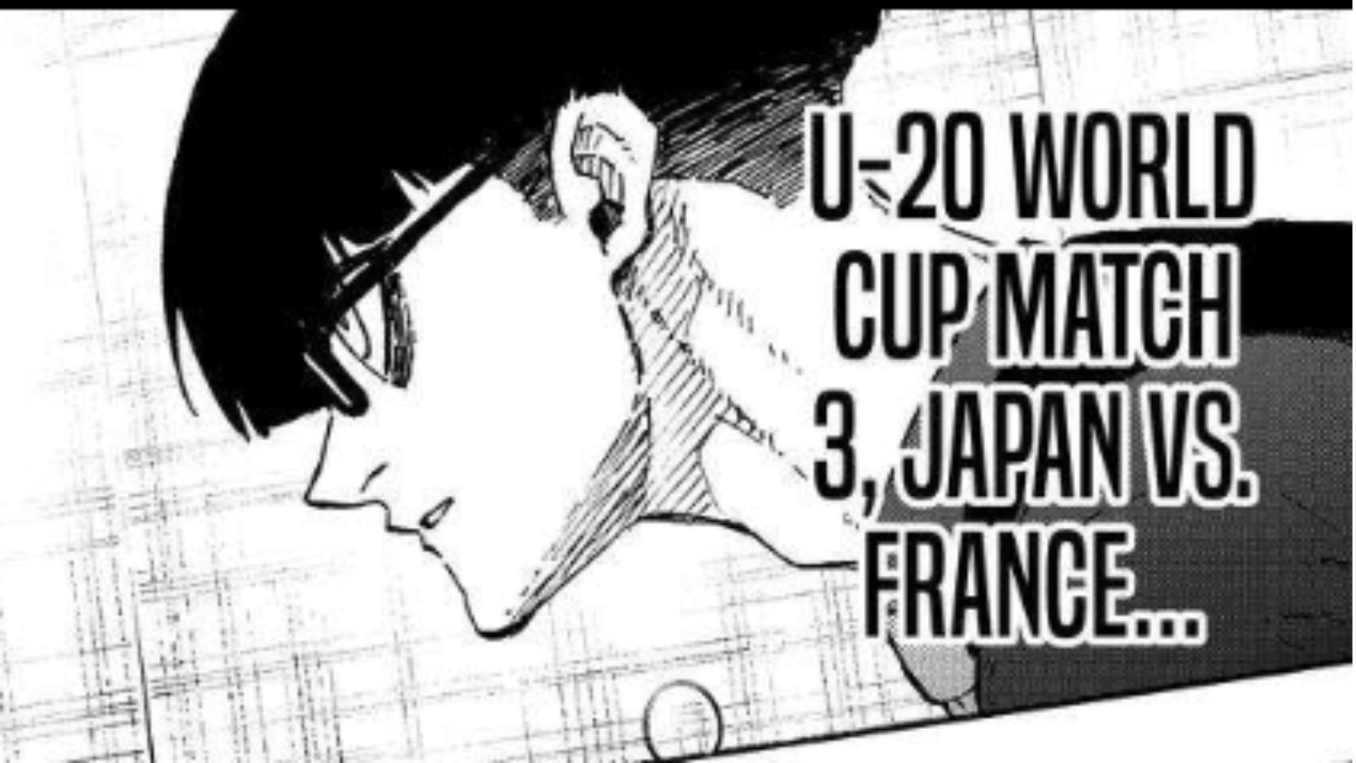 Blue Lock Chapter 339 Spoilers: Triple substitution shocks Japan vs France